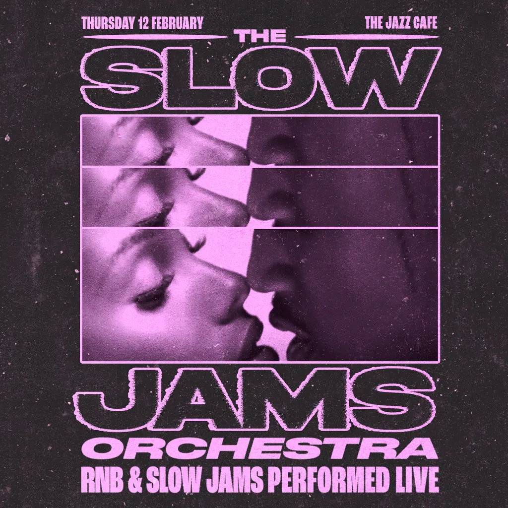 Slow Jamz Orchestra - Valentine's Special | The Jazz Cafe London Thu 12 ...