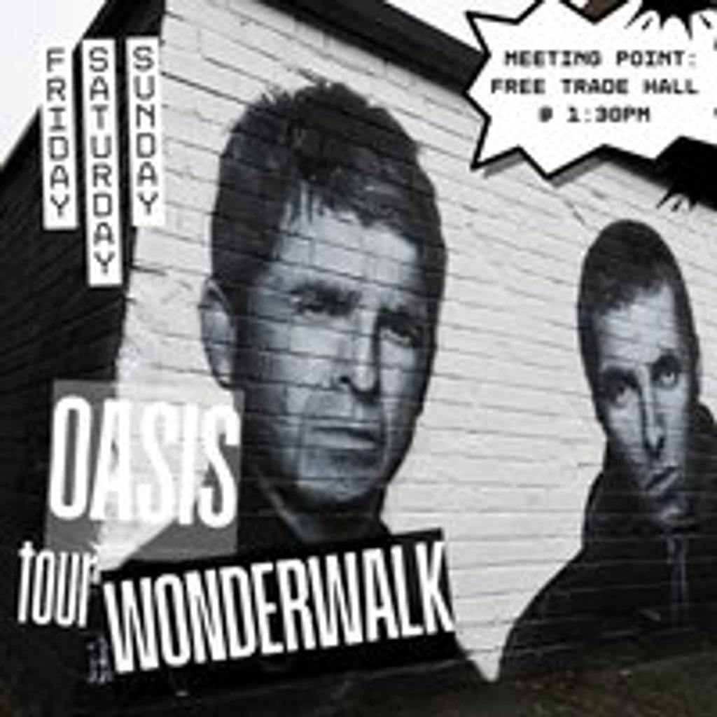 Oasis Wonderwalk Tour | The Ultimate Oasis Experience | The Edwardian ...
