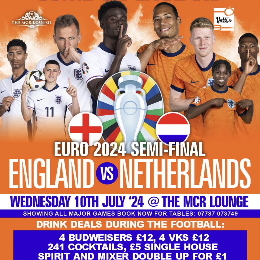 Semi final England Vs Netherlands | The Manchester Lounge Manchester ...