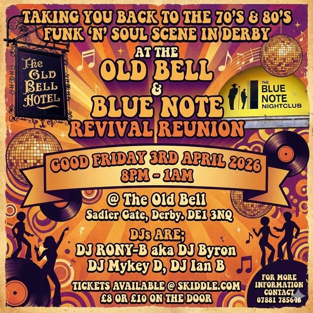 Tickets: Old Bell & Blue Note Revival Reunion | The Old Bell Hotel ...