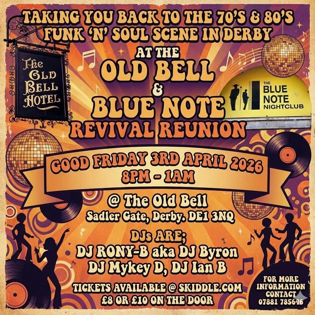 Tickets: Old Bell & Blue Note Revival Reunion | The Old Bell Hotel ...