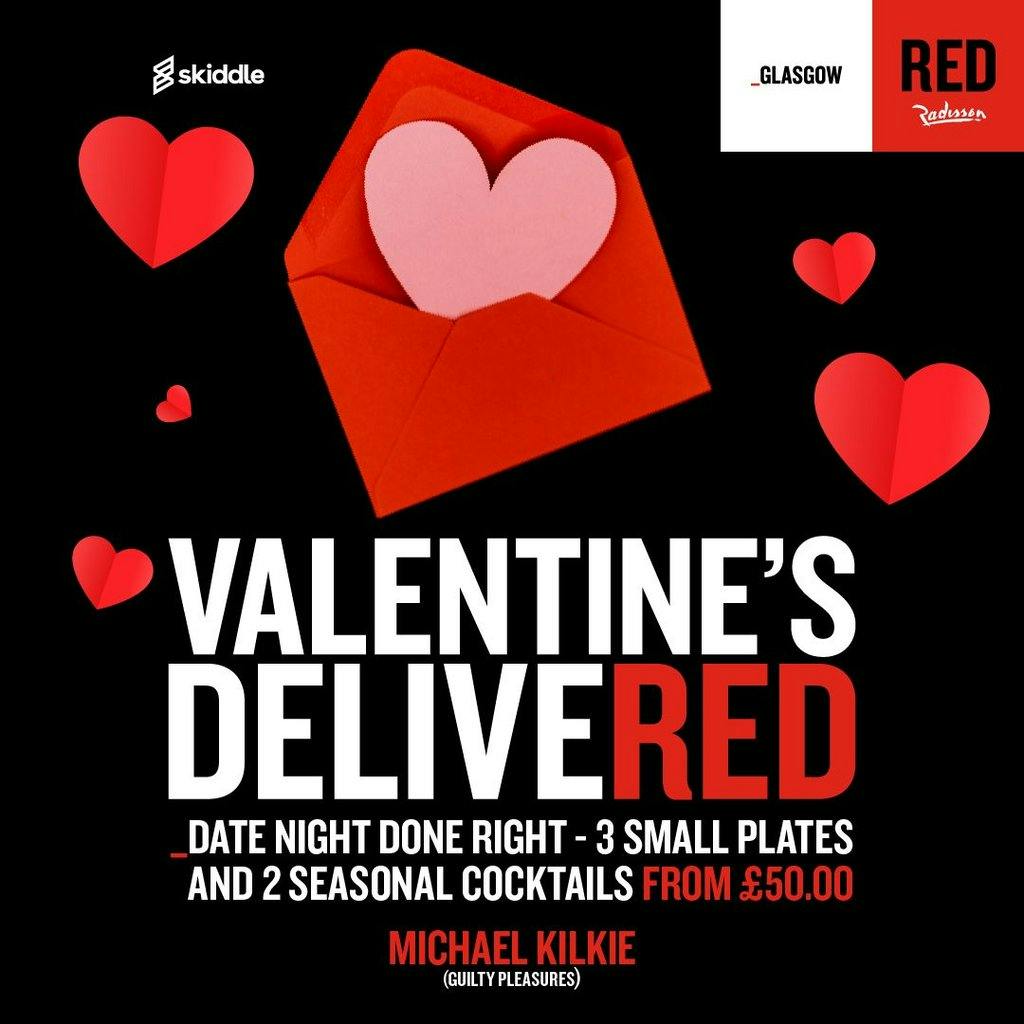 Tickets: Valentines Delivered | Radisson Red Glasgow Sat 14 February 2026