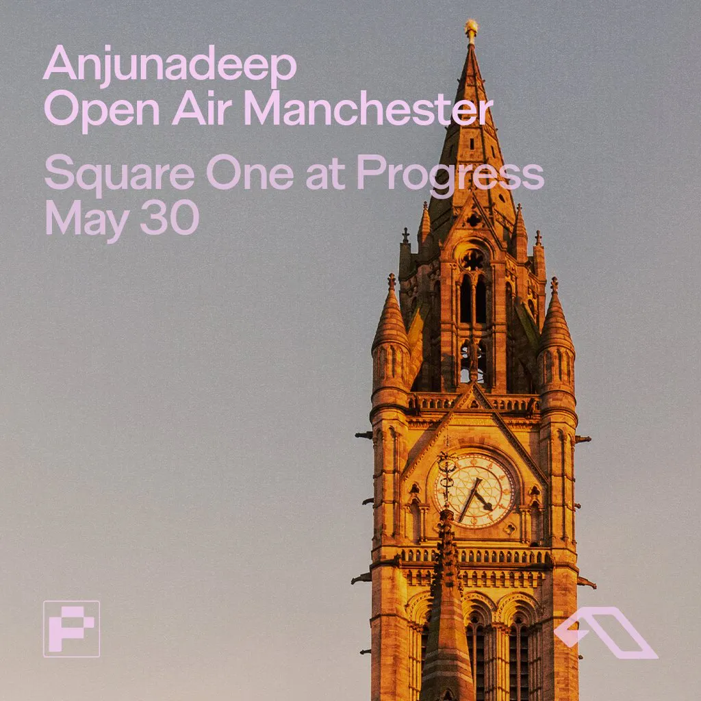 Tickets: Anjunadeep Open Air Manchester // Square One at Progress ...