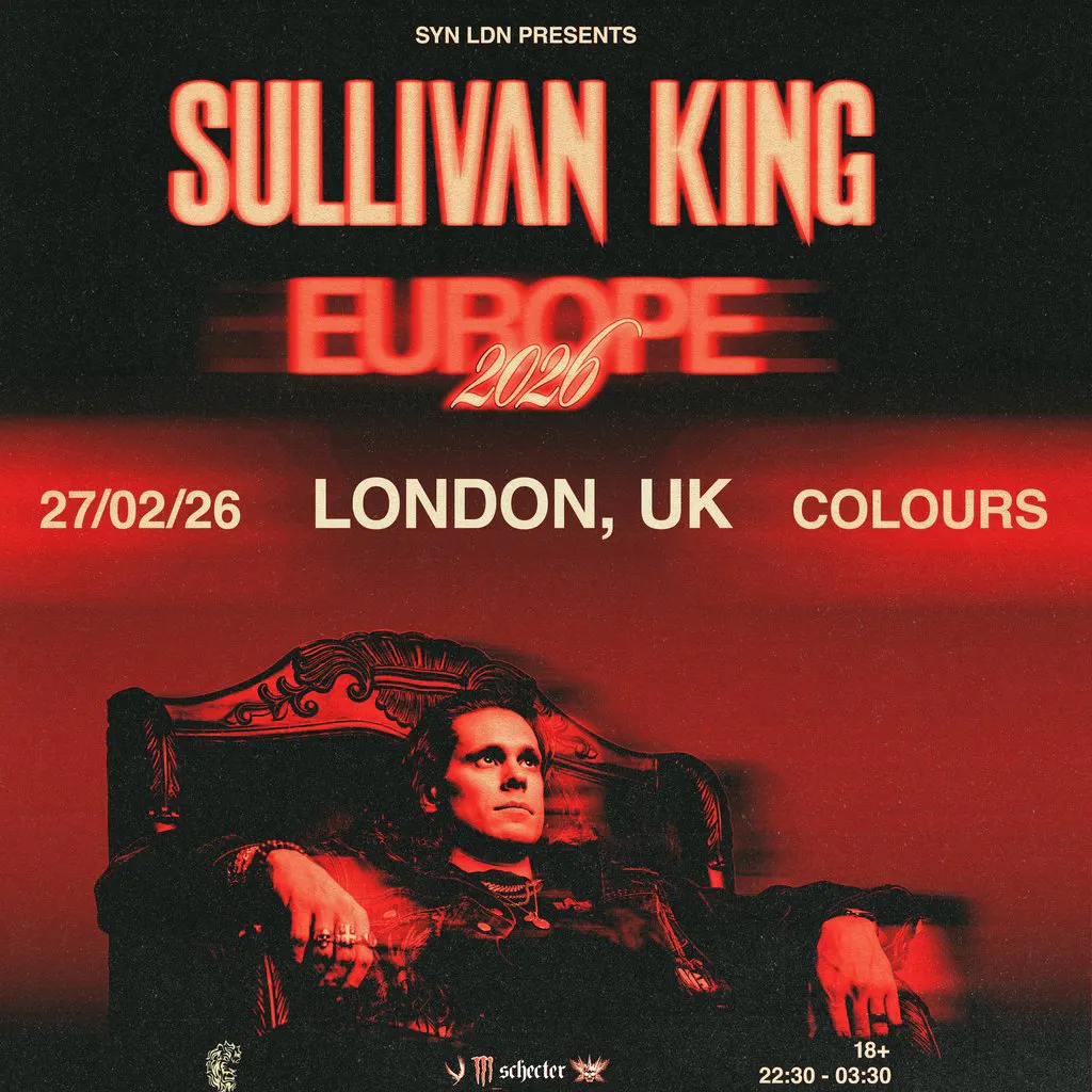 SYN LDN Presents: Sullivan King | Colours Hoxton London Fri 27 February ...