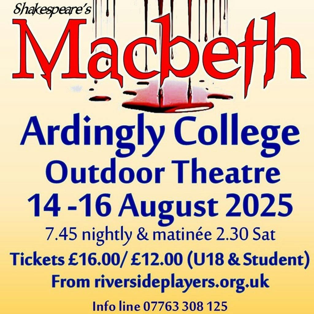 Macbeth Ardingly College Outdoor Theatre Matinee 16 August 2025 ...