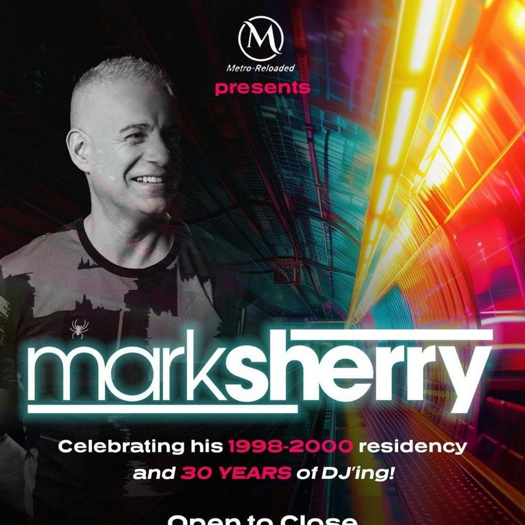 Metro Reloaded: Mark Sherry | Metro Reloaded Saltcoats Sat 06 July 2024