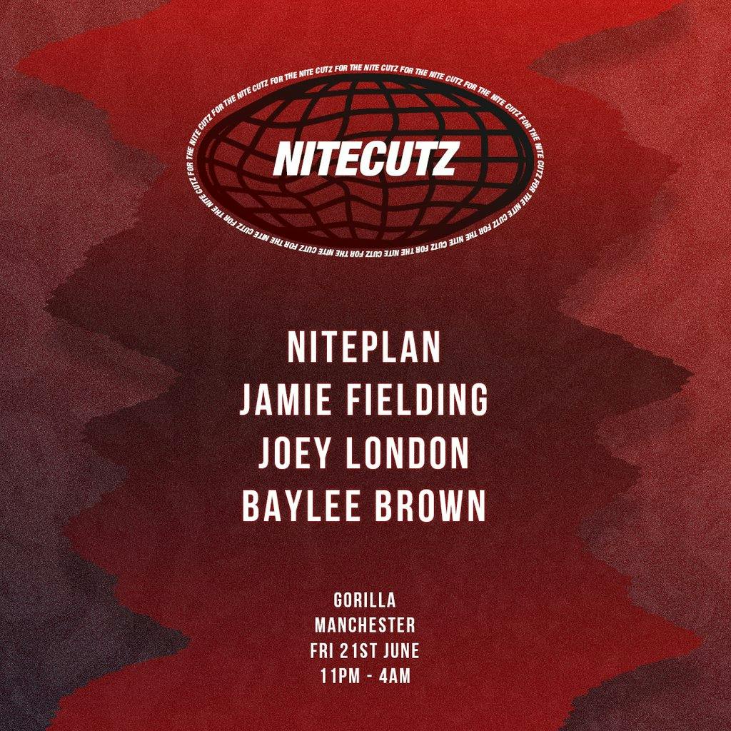 Nitecutz MCR: Niteplan, Jamie Fielding, Joey London + more! Tickets ...