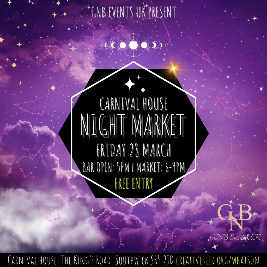 GNB Carnival House Moon Market | Carnival House Sunderland Fri 28 March ...