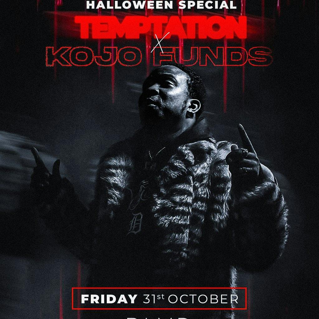 Tickets: TEMPTATION x KOJO FUNDS LIVE (HALLOWEEN SPECIAL) | BLVD ...