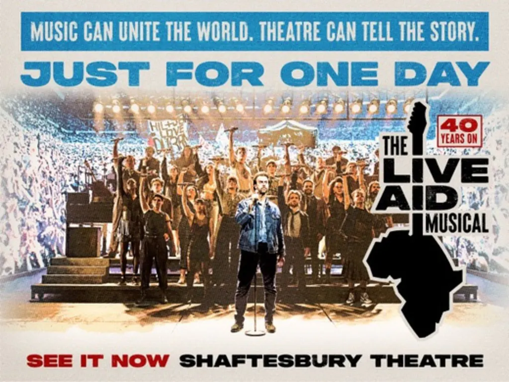 Just For One Day - The Live Aid Musical | Shaftesbury Theatre London ...