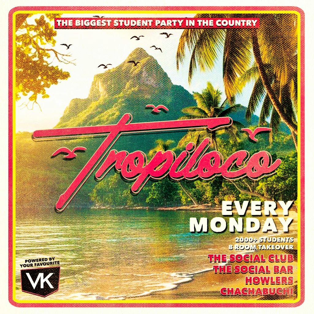 Tickets: Tropiloco // Every Monday // The Social Club, Howlers & Cha ...