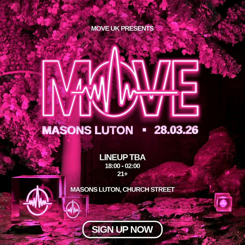 Tickets: MOVE @ Masons | Masons Luton Luton Sat 28 March 2026