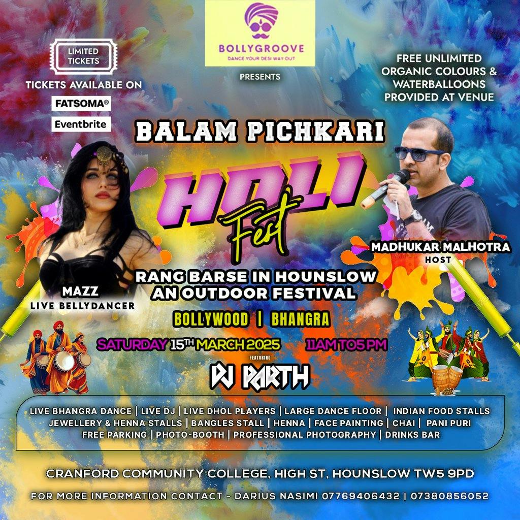 BALAM PICHKARI HOLI 2025 | RANG BARSE In HOUNSLOW OUTDOOR FEST ...