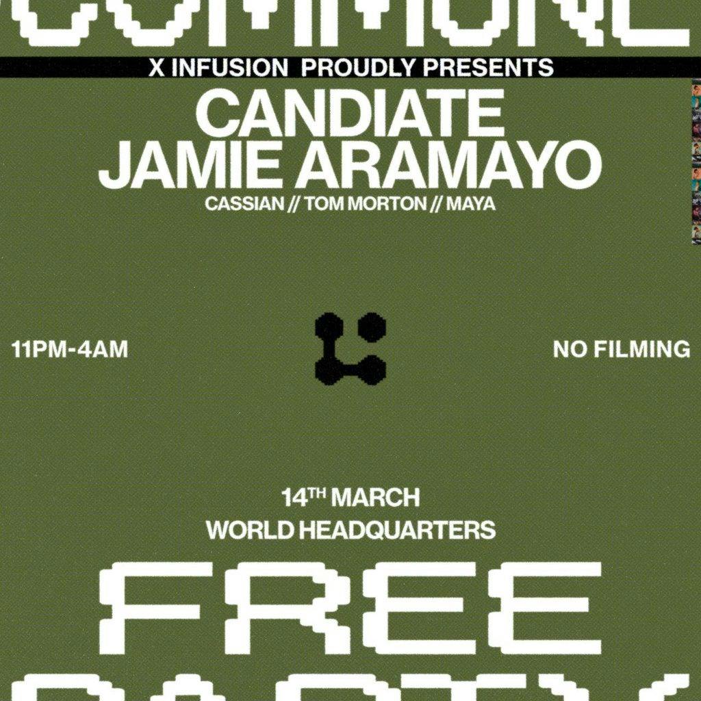 Tickets: Commune x Infusion present Jamie Aramayo & Candidate - Free ...