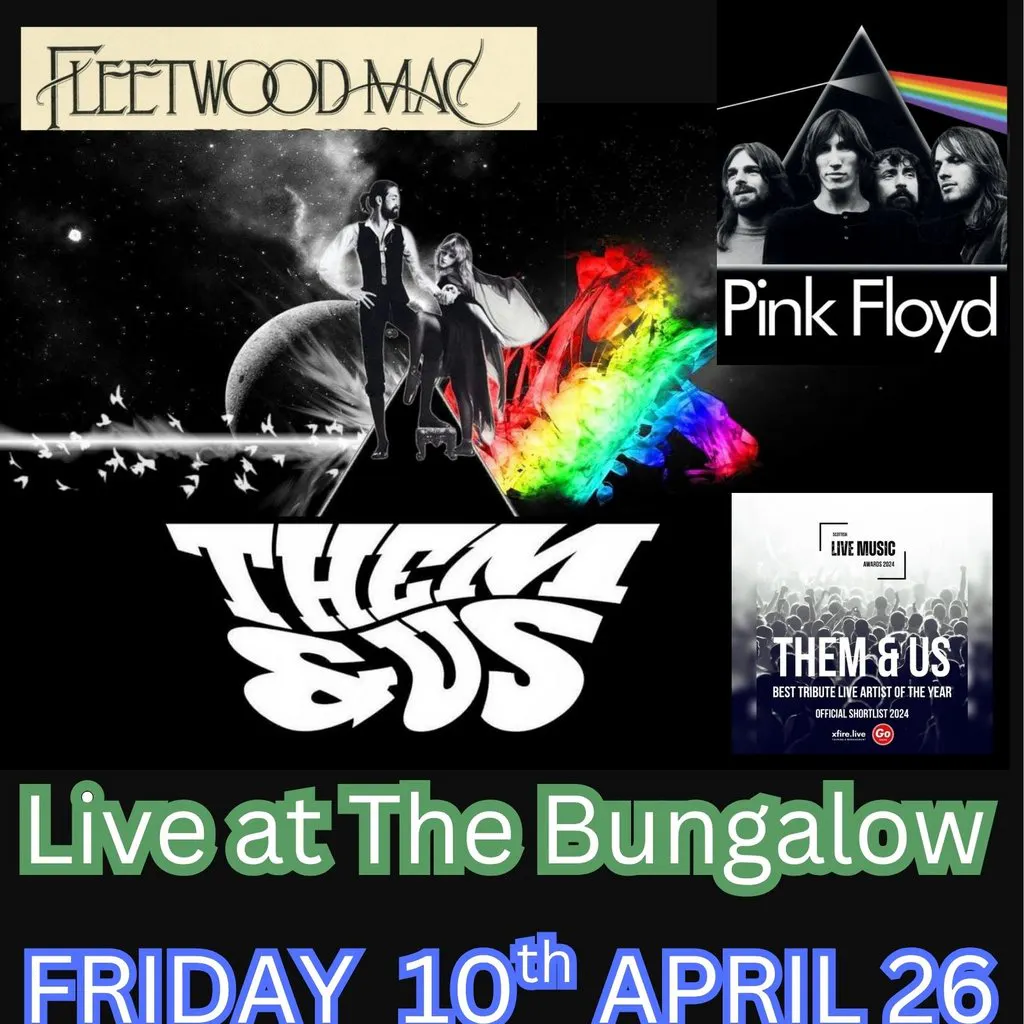 Fleetwood Mac & Pink Floyd Tribute Show by Them & Us | The Bungalow Bar ...