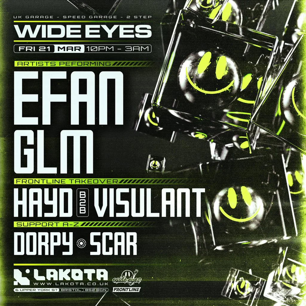 Tickets: Wide Eyes: Efan + more | Lakota Bristol Fri 21 March 2025