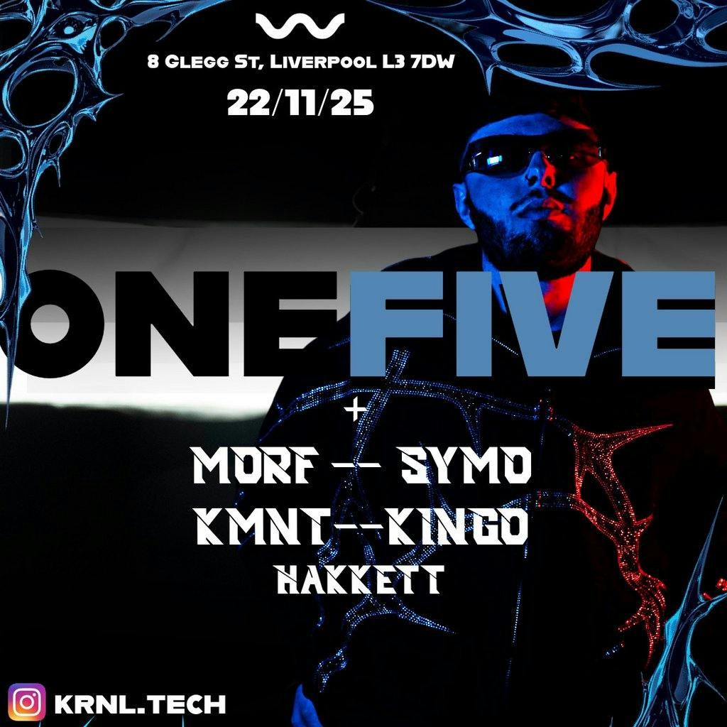 Tickets: KRNL presents ONEFIVE | Wav Liverpool Liverpool Sat 22 ...