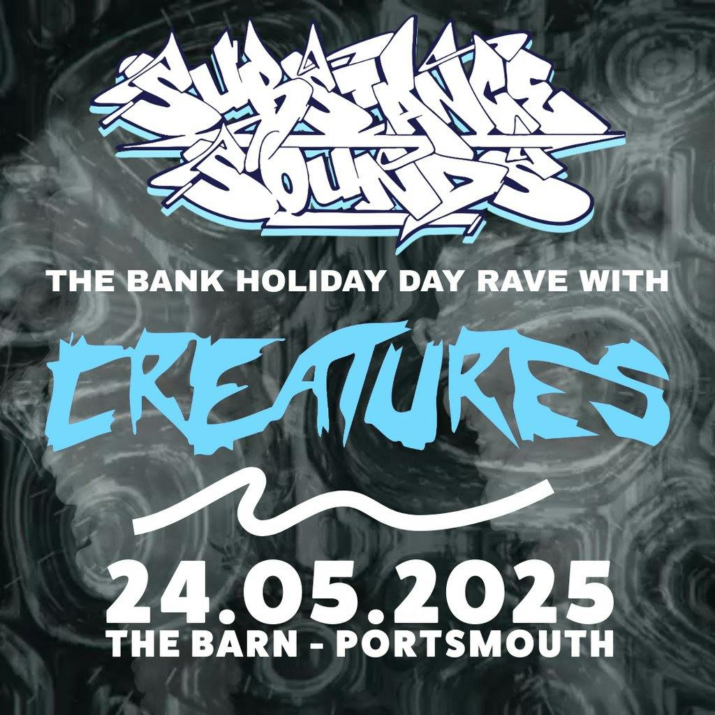 Substance Sounds Presents - The May Day Rave | The Barn Portsmouth Sat ...