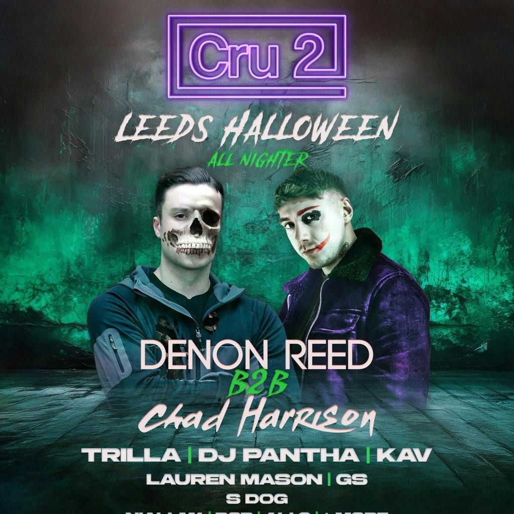 Cru2: The Leeds Halloween All Nighter | The Warehouse Leeds Fri 24 ...