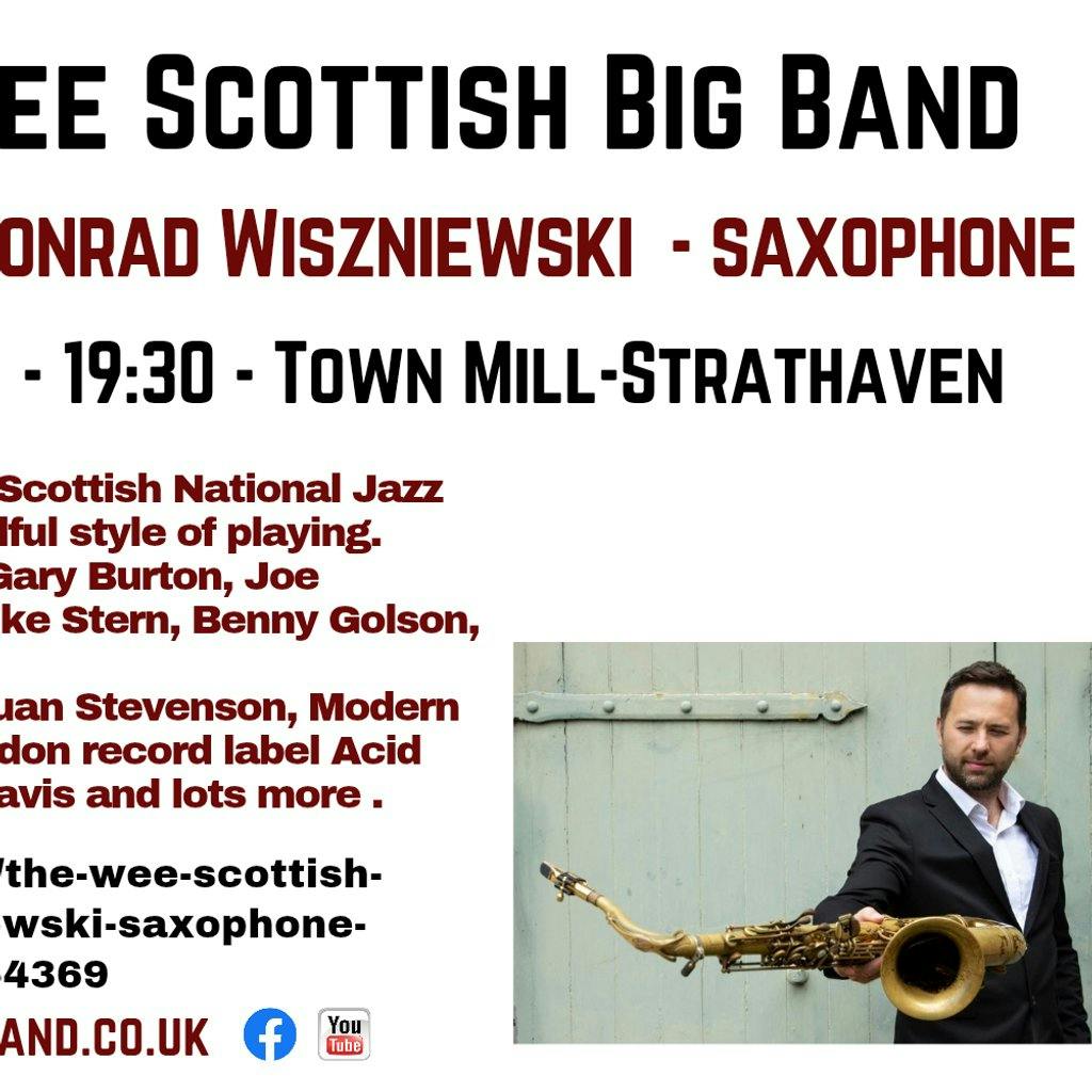 Tickets: Konrad Wiszniewski with The Wee Scottish Big Band | Arts And ...