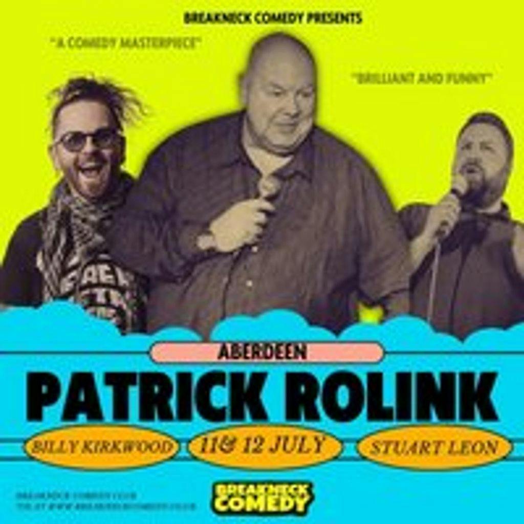 Tickets: PATRICK ROLINK, BILLY KIRKWOOD : Live | Breakneck Comedy ...
