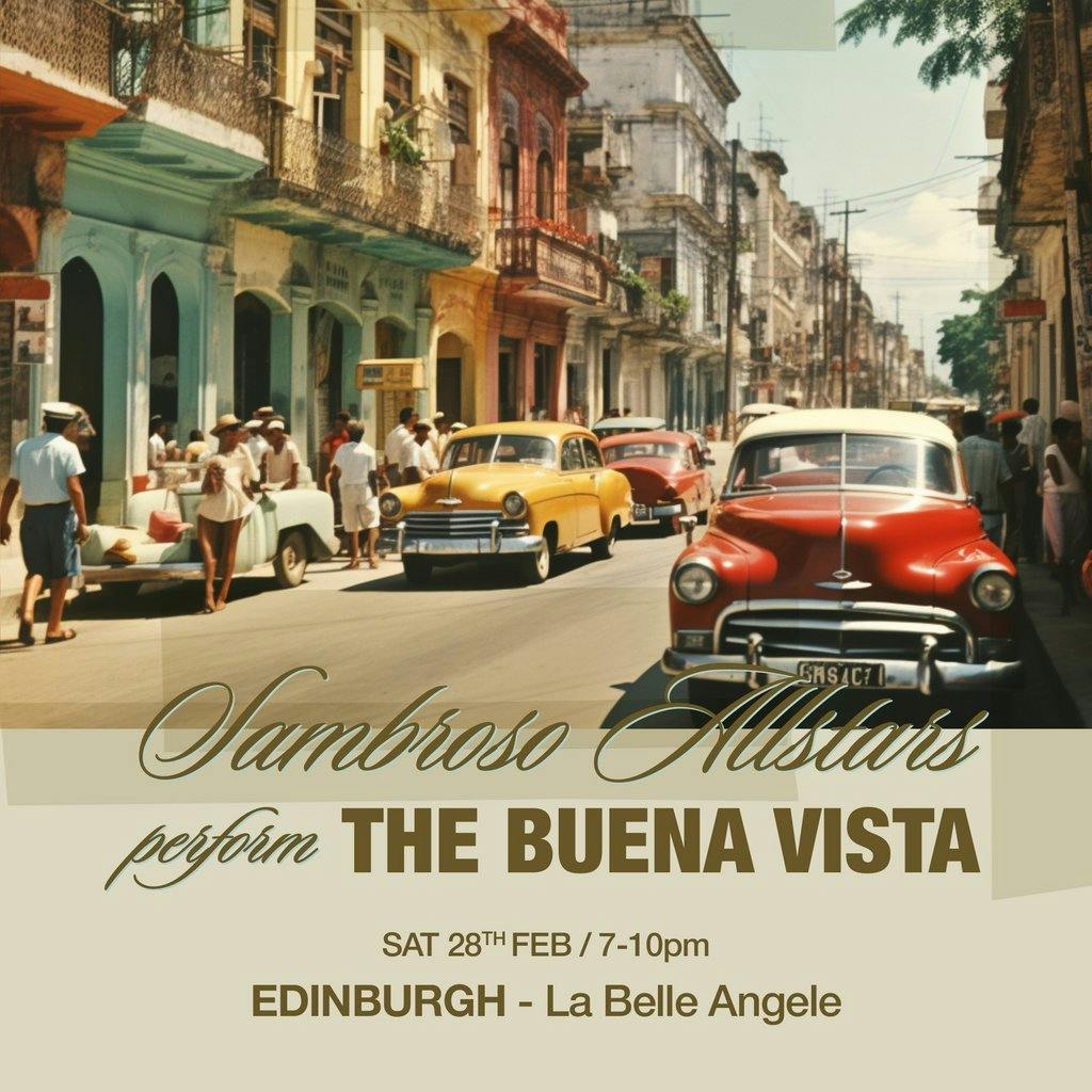 Tickets: Sambroso Allstars Perform The Buena Vista - Edinburgh | La ...