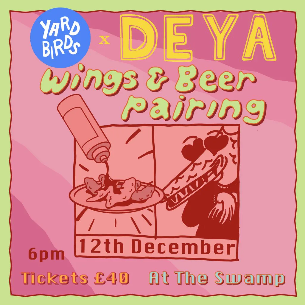Yardbirds x DEYA - Wings & Beer Pairing | The Swamp, DEYA Cheltenham ...