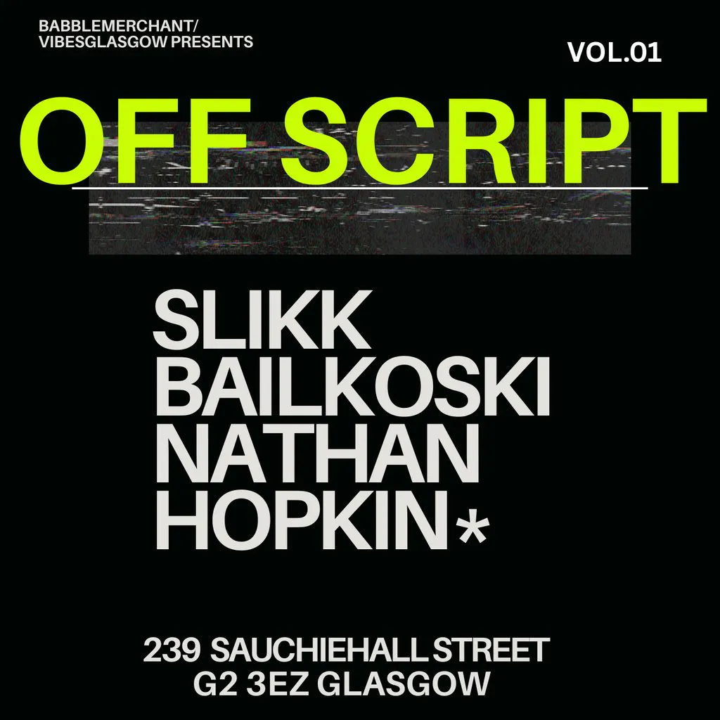 Off Script | Vibes Glasgow Glasgow Tue 07 October 2025