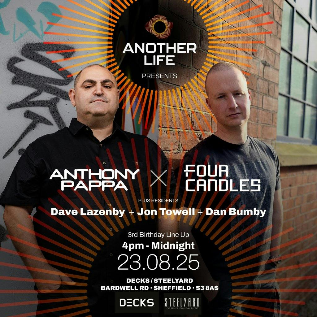 Another Life 3rd Birthday with Anthony Pappa & Four Candles ...
