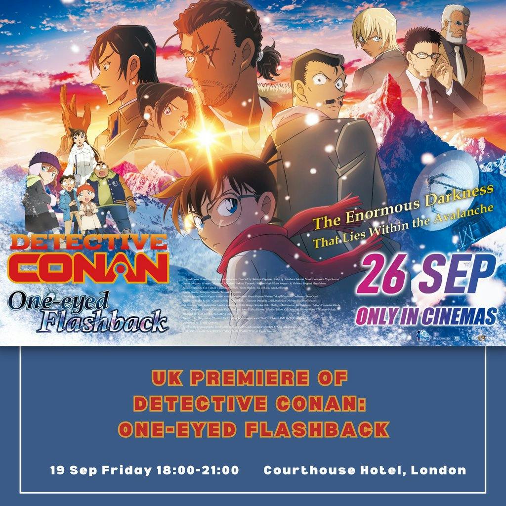 Detective Conan: One-Eyed Flashback UK Premiere | Courthouse Hotel Cinema London Fri 19 ...