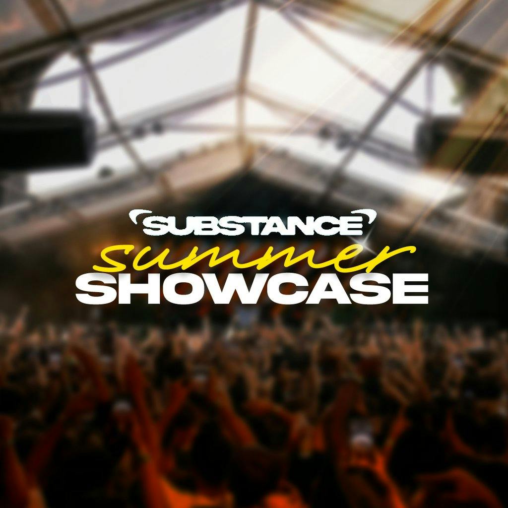 Substance Summer Showcase w/ ZERO, T2, Chad Harrison, Bassboy | LAB11 Birmingham Sat 02 August 2025