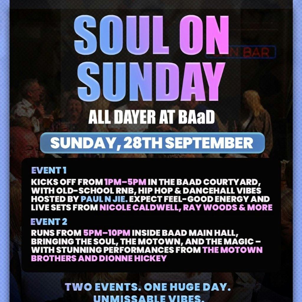 The Soul On Sunday All Dayer | Barras Art And Design (BAaD) Glasgow Sun ...