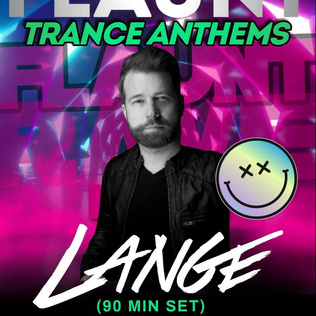 FLAUNT Trance Anthems (SOLD OUT) | The Vault Worcester Worcester Fri 10 ...