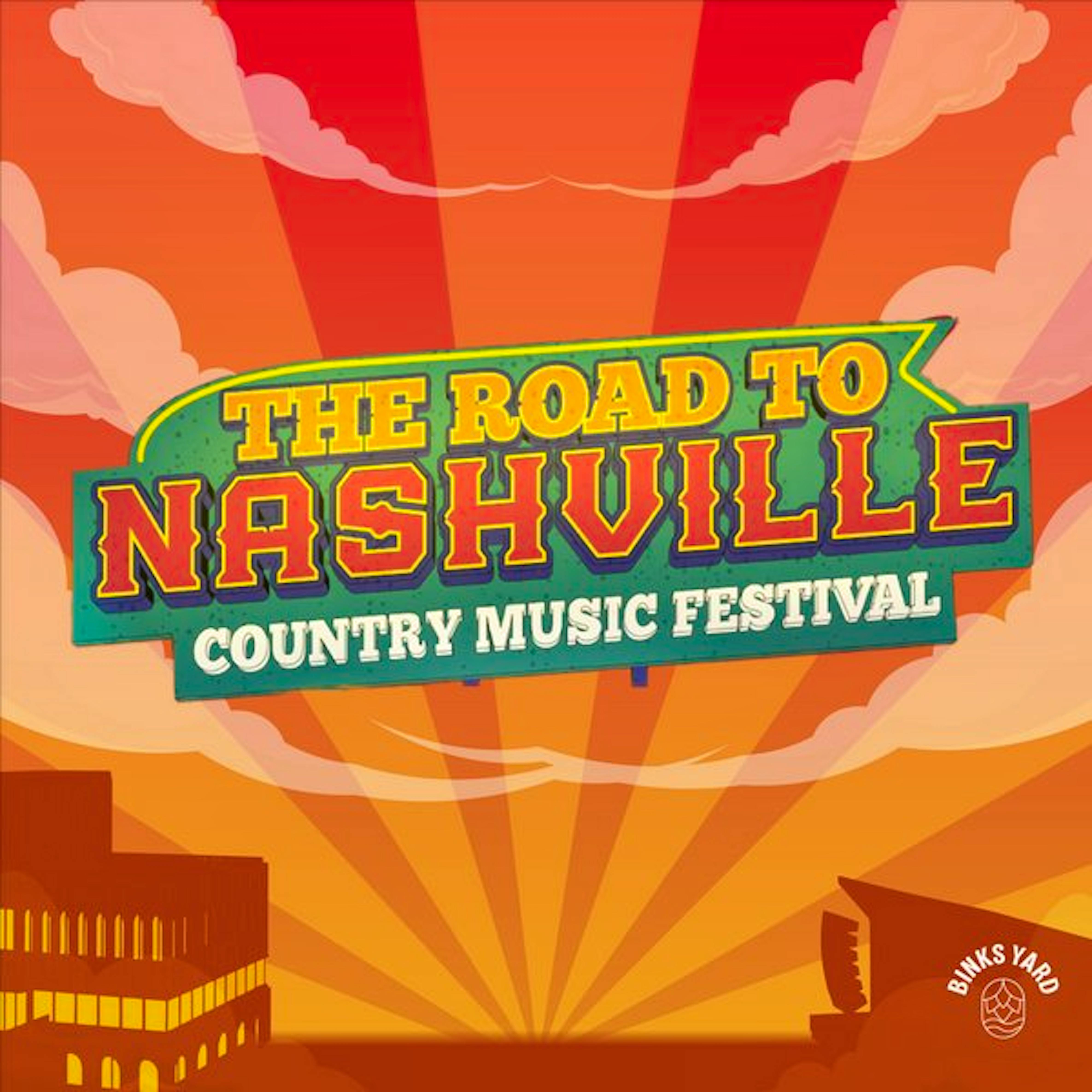 The Road to Nashville Country Music Festival 2025 | Tickets & Line Up ...