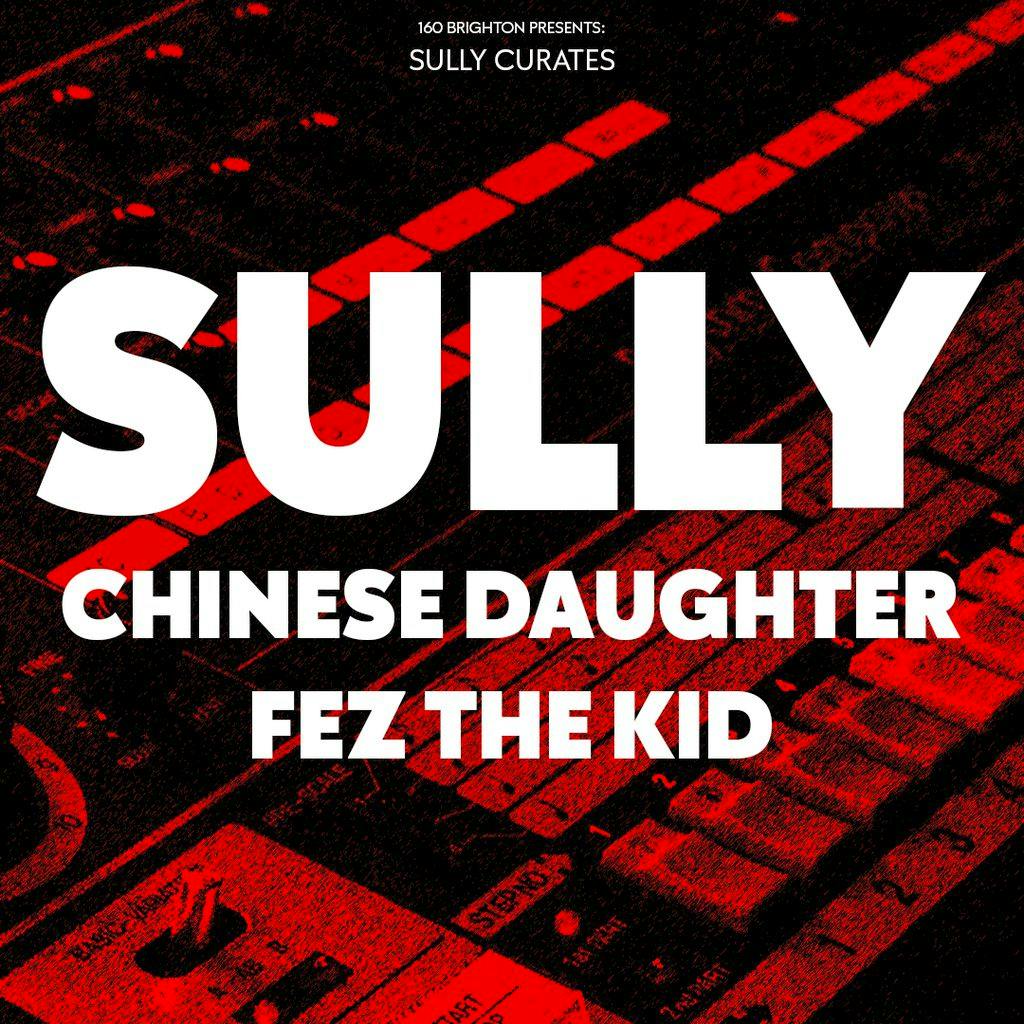 Tickets: 160 Brighton presents: Sully Curates | The Volks Nightclub ...