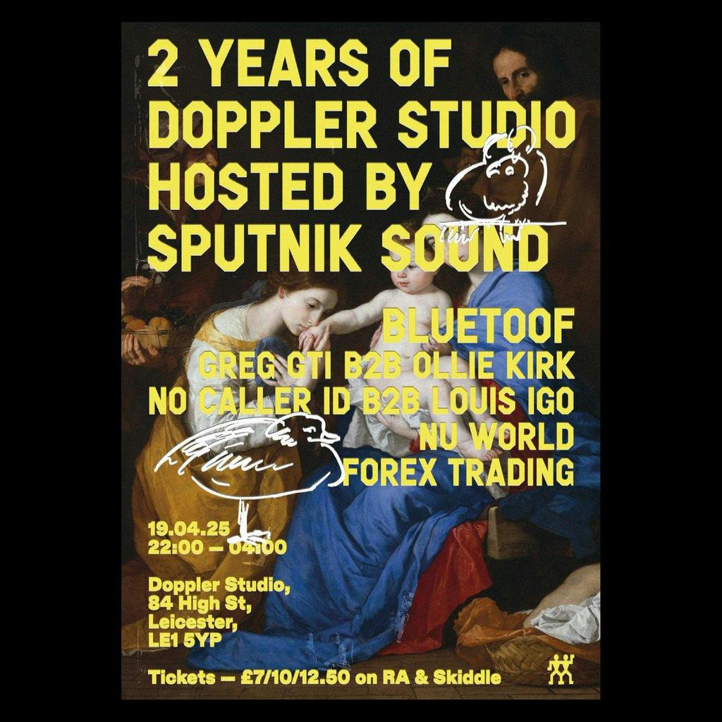 2 years of Doppler Studio with Bluetoof + Sputnik Sound | Doppler Studio Leicester Sat 19 April 2025