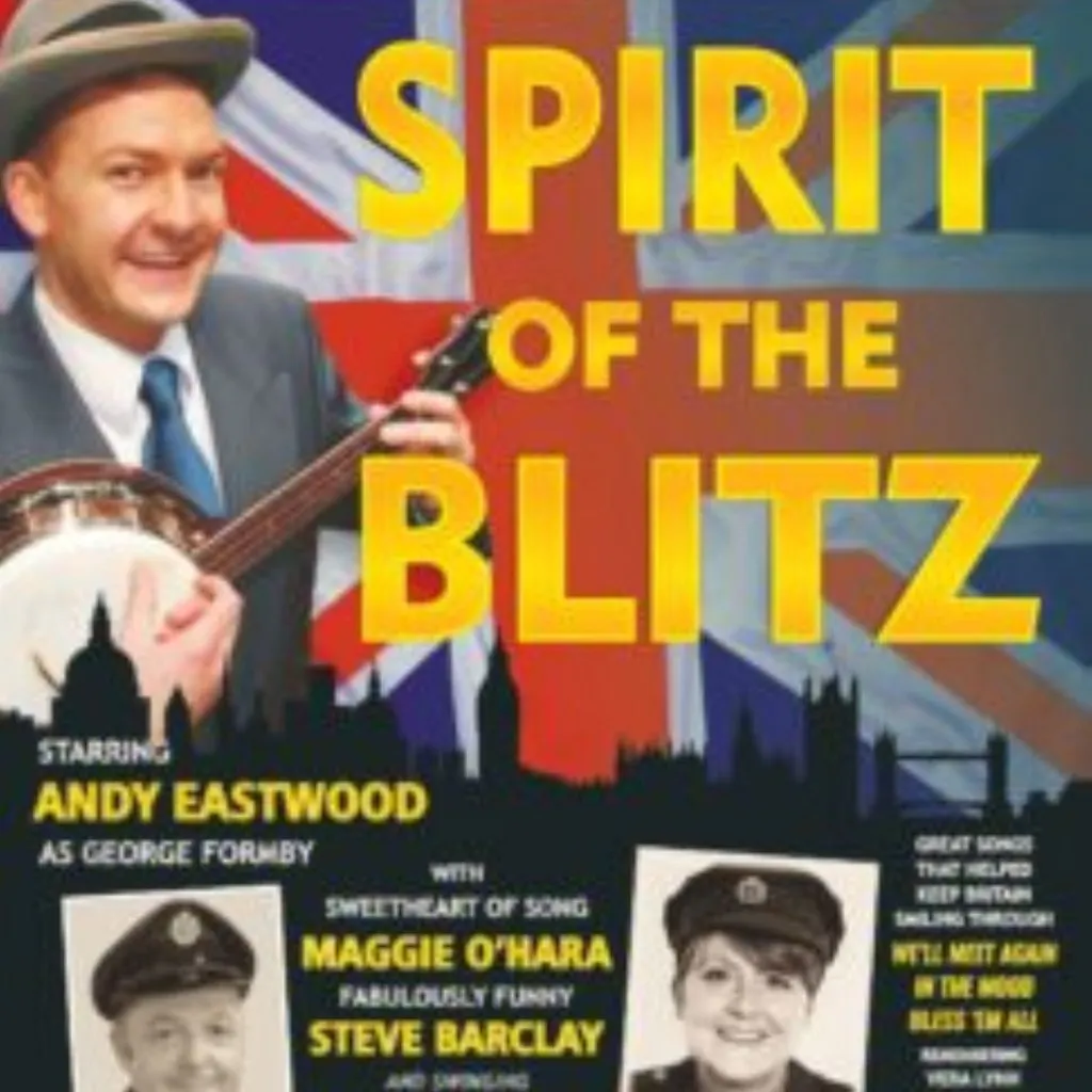 Tickets: Spirit of the Blitz | The Old Savoy Home Of The Deco Theatre ...