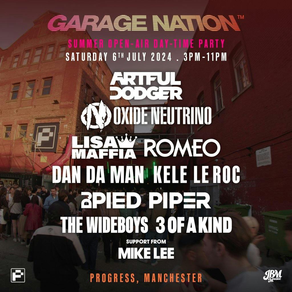 Garage Nation Day Party Tickets | Progress Manchester | Sat 6th July ...