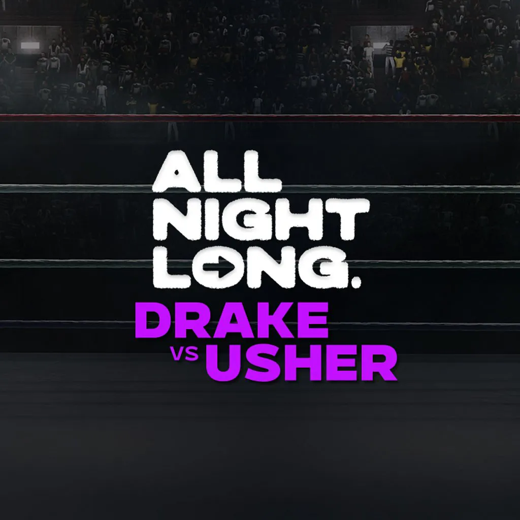 FREE TICKETS - Pop & RnB - All Night Long - DRAKE vs USHER | Lightbox ...