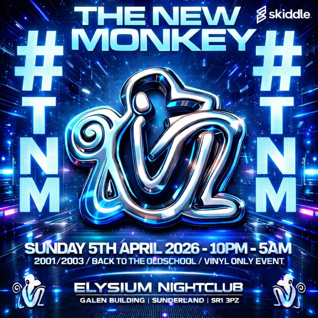 Tickets: The New Monkey Easter Special | Elysium Nightclub Sunderland ...
