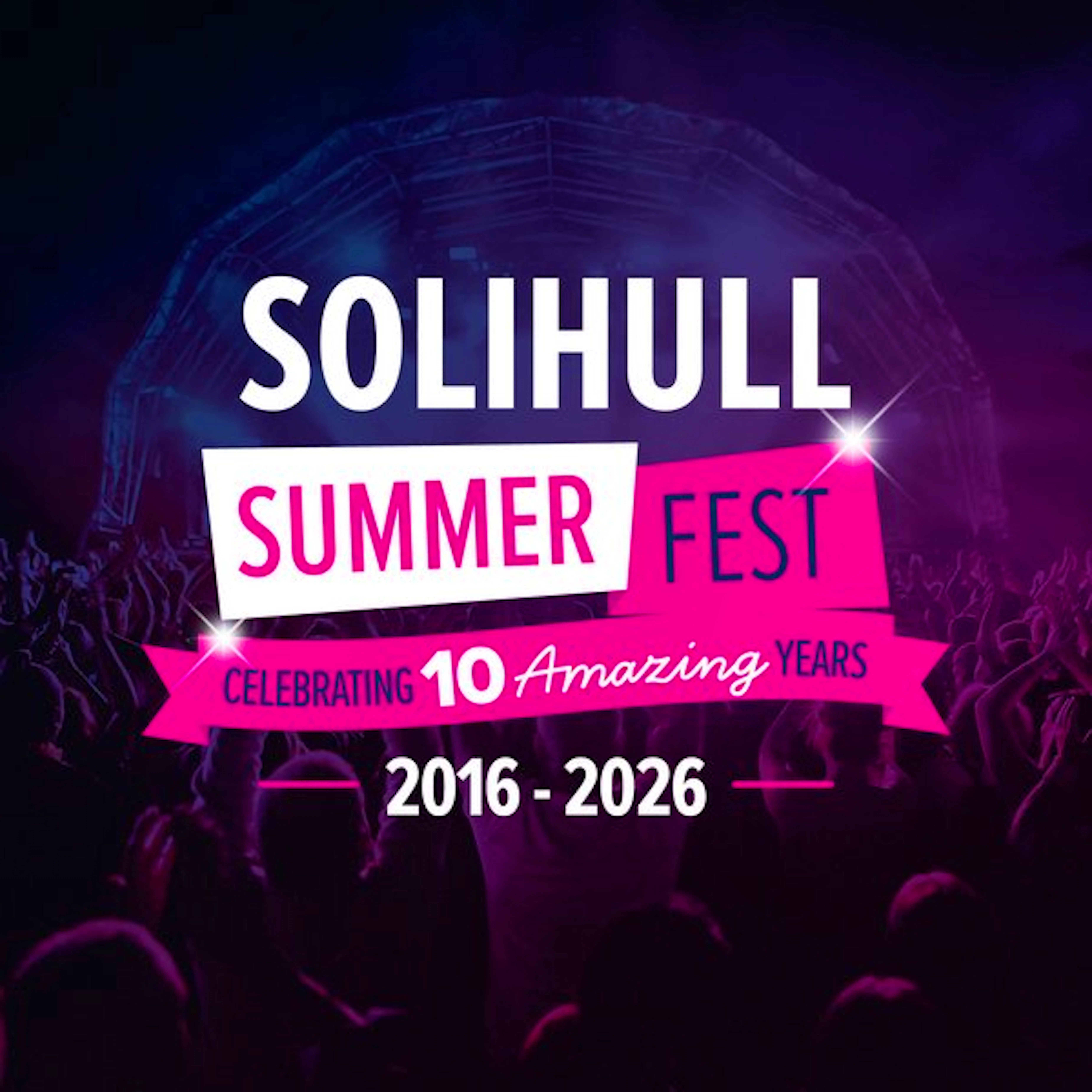 Solihull Summer Fest 2026 | Tickets & Line Up | Skiddle
