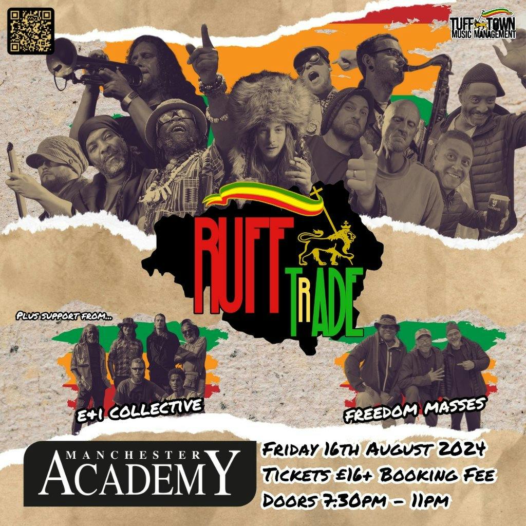 Ruff Trade with support from E&I Collective & Freedom Masses | Manchester Academy 3 Manchester ...
