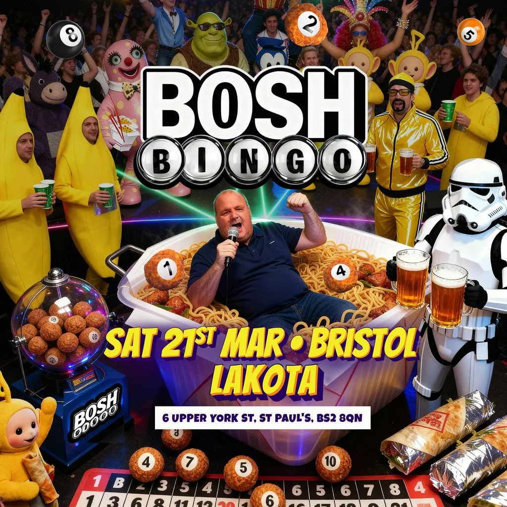 Bosh Bingo | Lakota Bristol Sat 21 March 2026