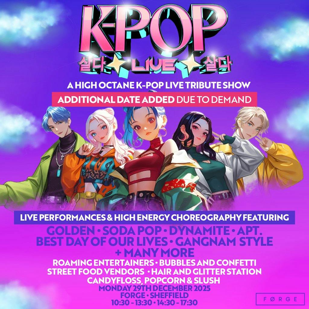 Tickets: K-POP Live 2 | FORGE, Sheffield | LIMITED TICKETS LEFT ...