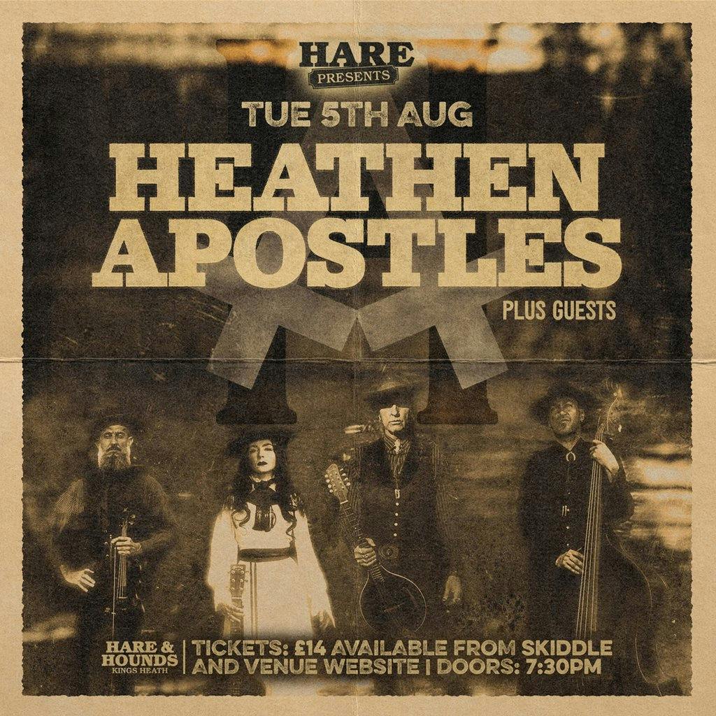 Heathen Apostles | Hare And Hounds Kings Heath Birmingham Tue 05 August ...