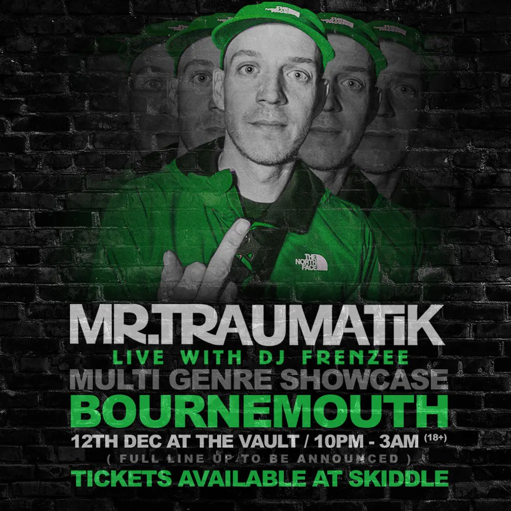 Mr Traumatik tour 2025 | The Vault Bournemouth Bournemouth Fri 12 ...