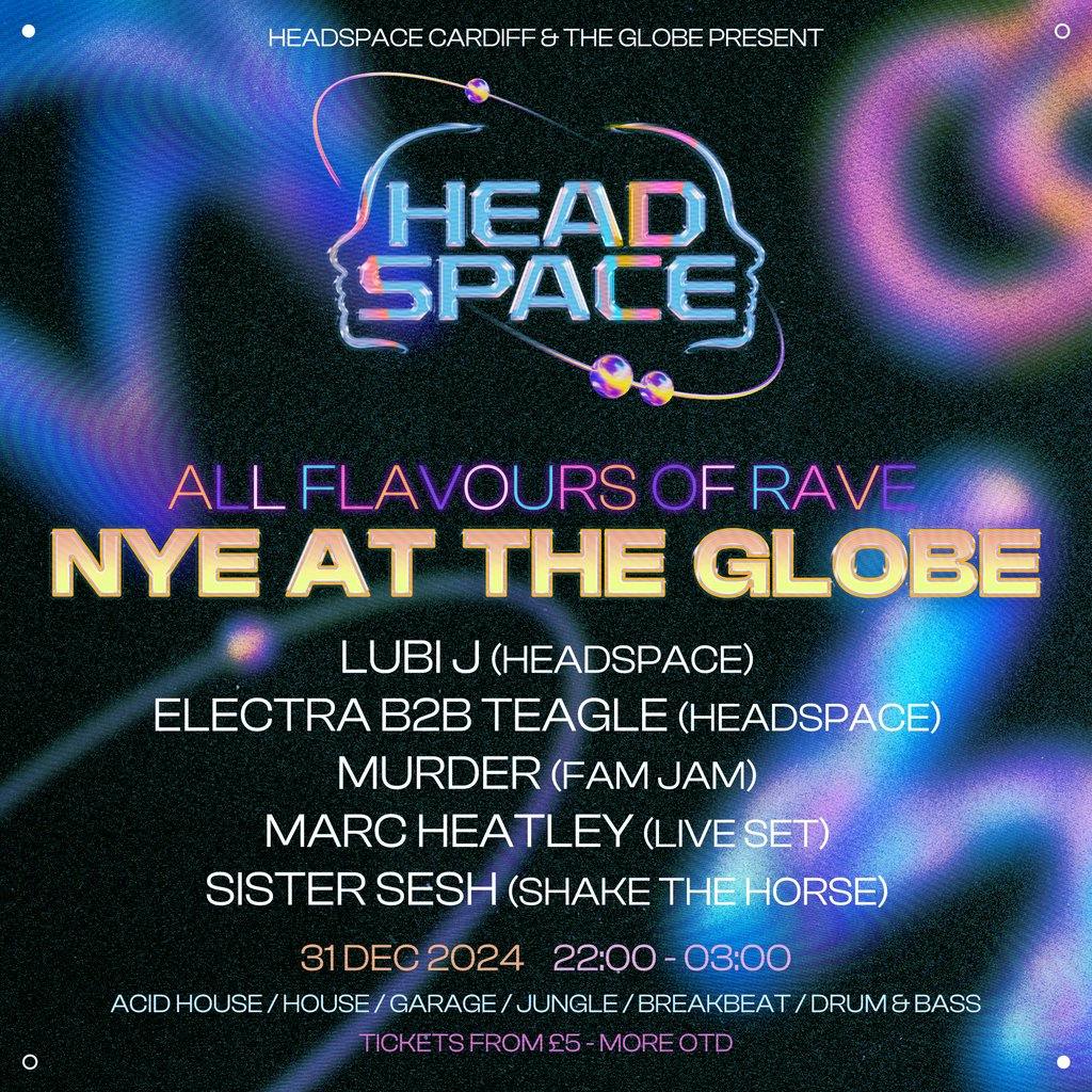 All Flavours of Rave - New Years Eve @ The Globe | The Globe, Cardiff ...