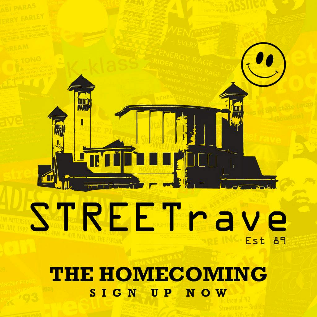 STREETrave The Homecoming Saturday | Pavilion Ayr Ayr Sat 15 November 2025