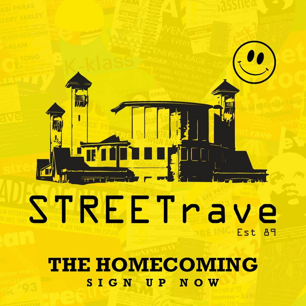 STREETrave The Homecoming Saturday | Pavilion Ayr Ayr Sat 15 November 2025