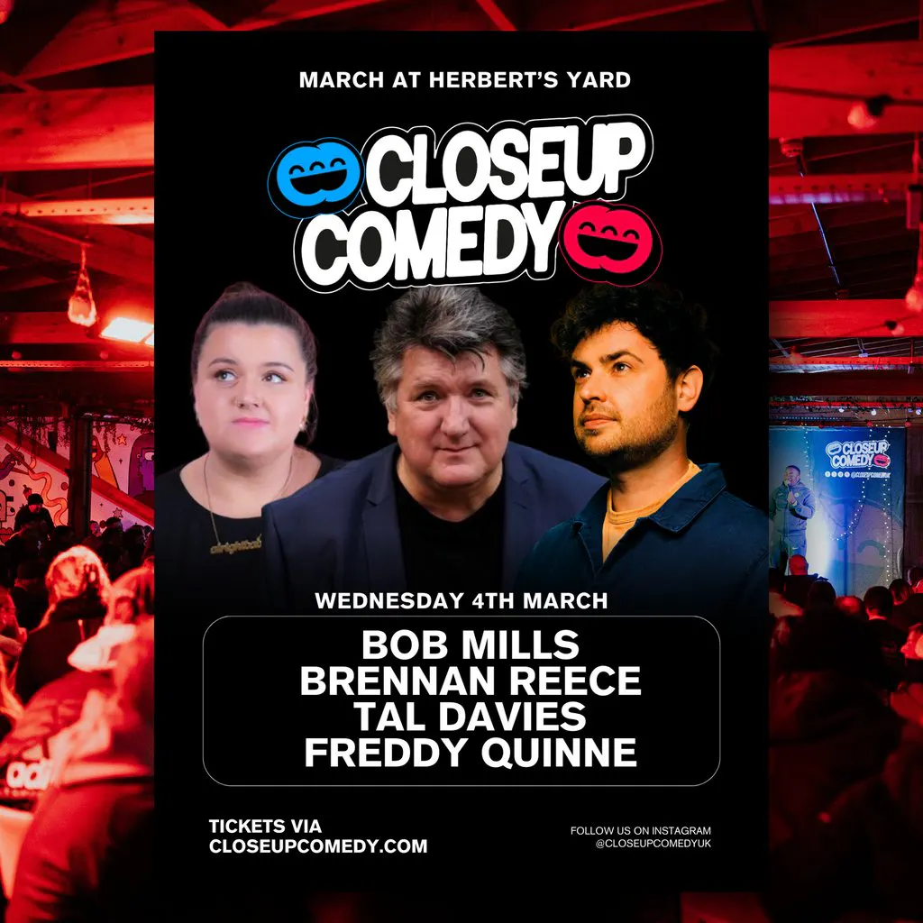 CLOSEUP COMEDY at Herbert's Yard with Bob Mills + Brennan Reece ...